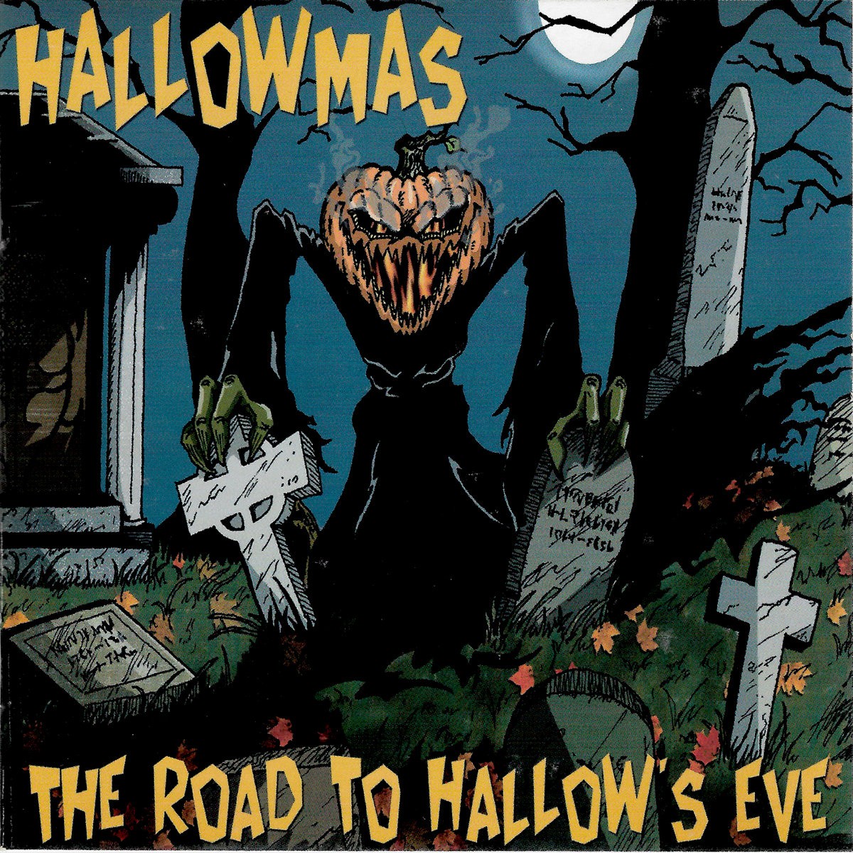 Hallowmas - The Road To Hallow’s Eve - Sleaszy Rider Records