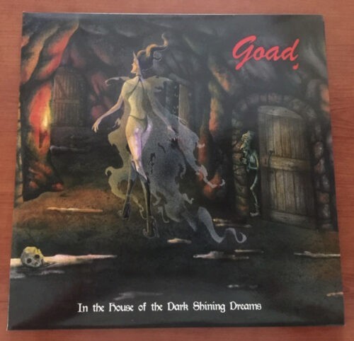 Goad - “In The House Of The Dark Shining Dreams” gatefold 2-LP - Sleaszy Rider Records